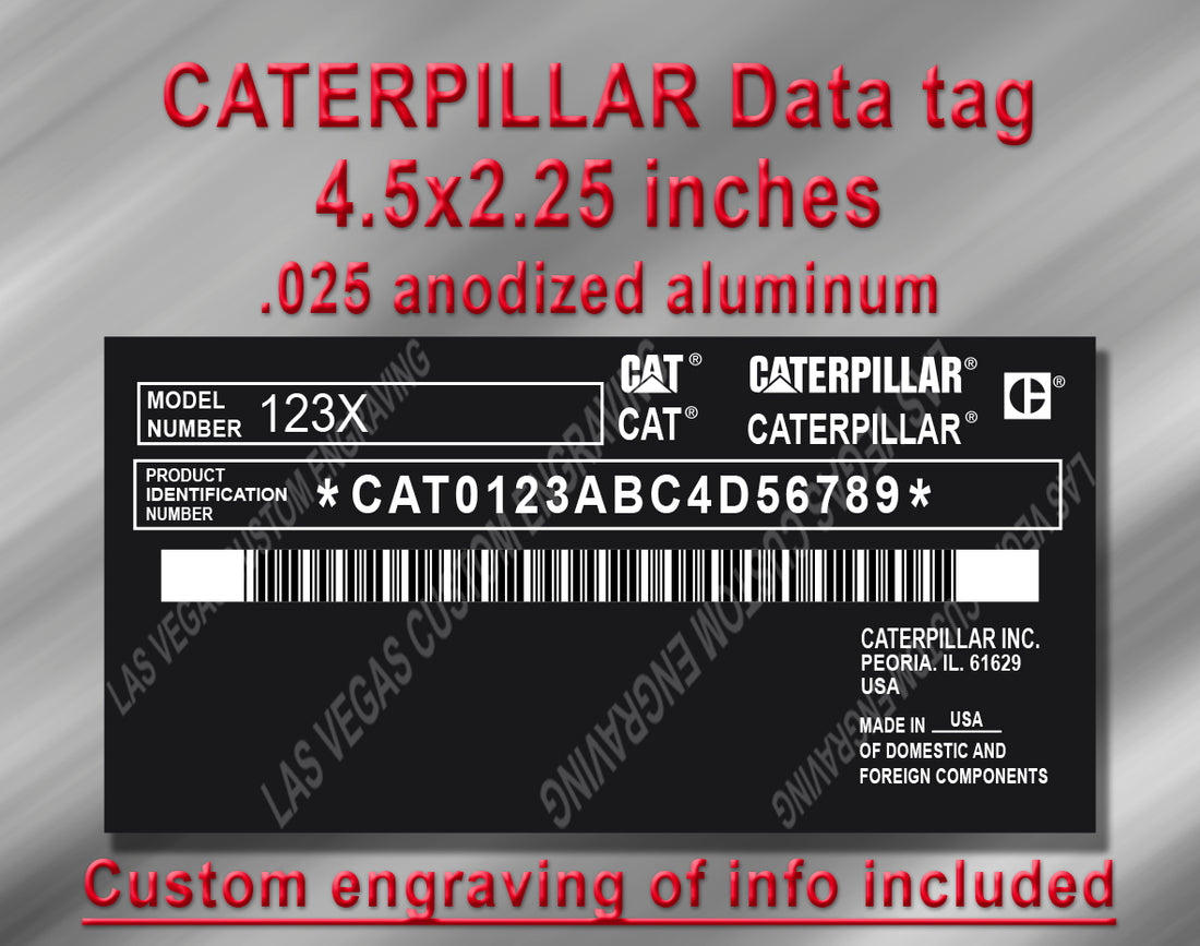 CATERPILLAR Data plate Replacement Aluminum Tag with custom engraving ...